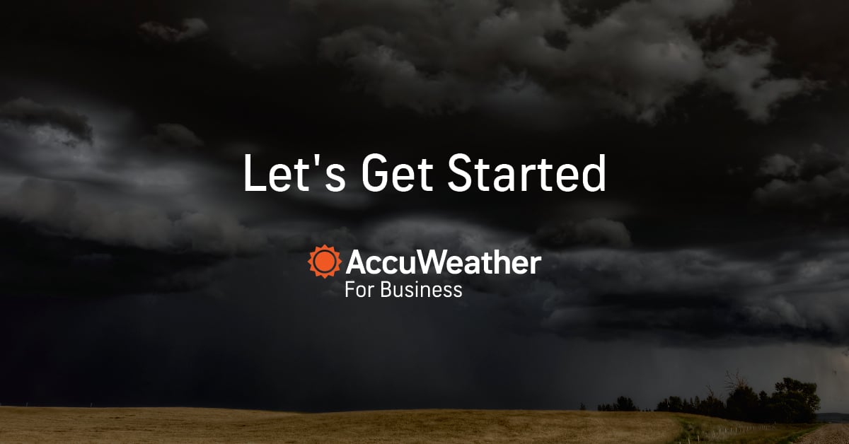 Professional Weather Consultation | Get Started | AccuWeather For Business